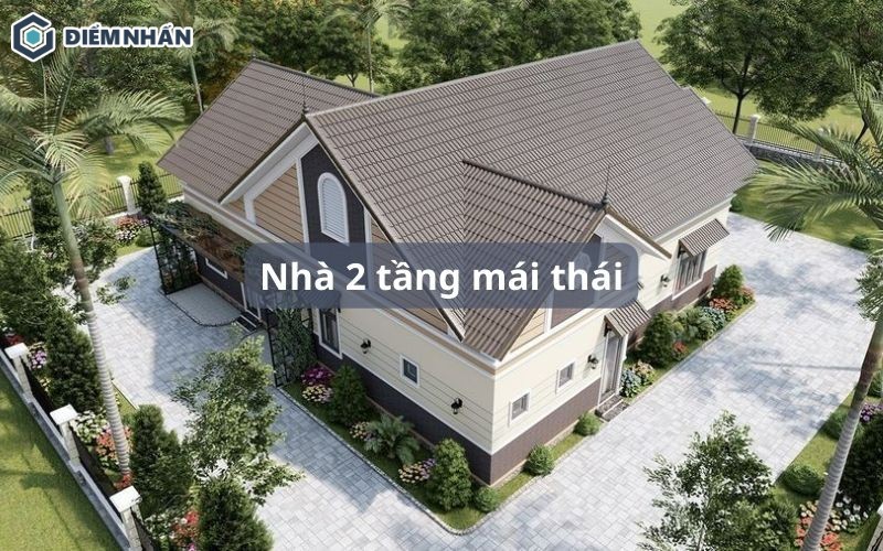 65+ Mẫu nhà 2 tầng mái Thái đẹp, hiện đại, giá rẻ 2025