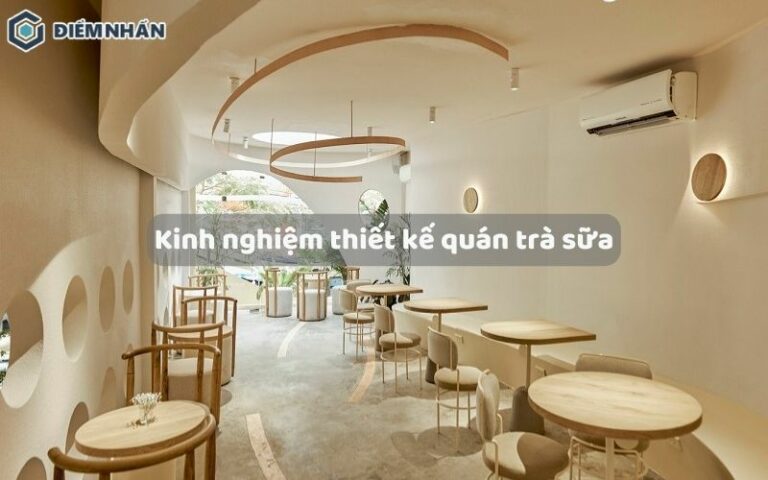 4 Kinh nghiệm thiết kế quán trà sữa đẹp thu hút khách