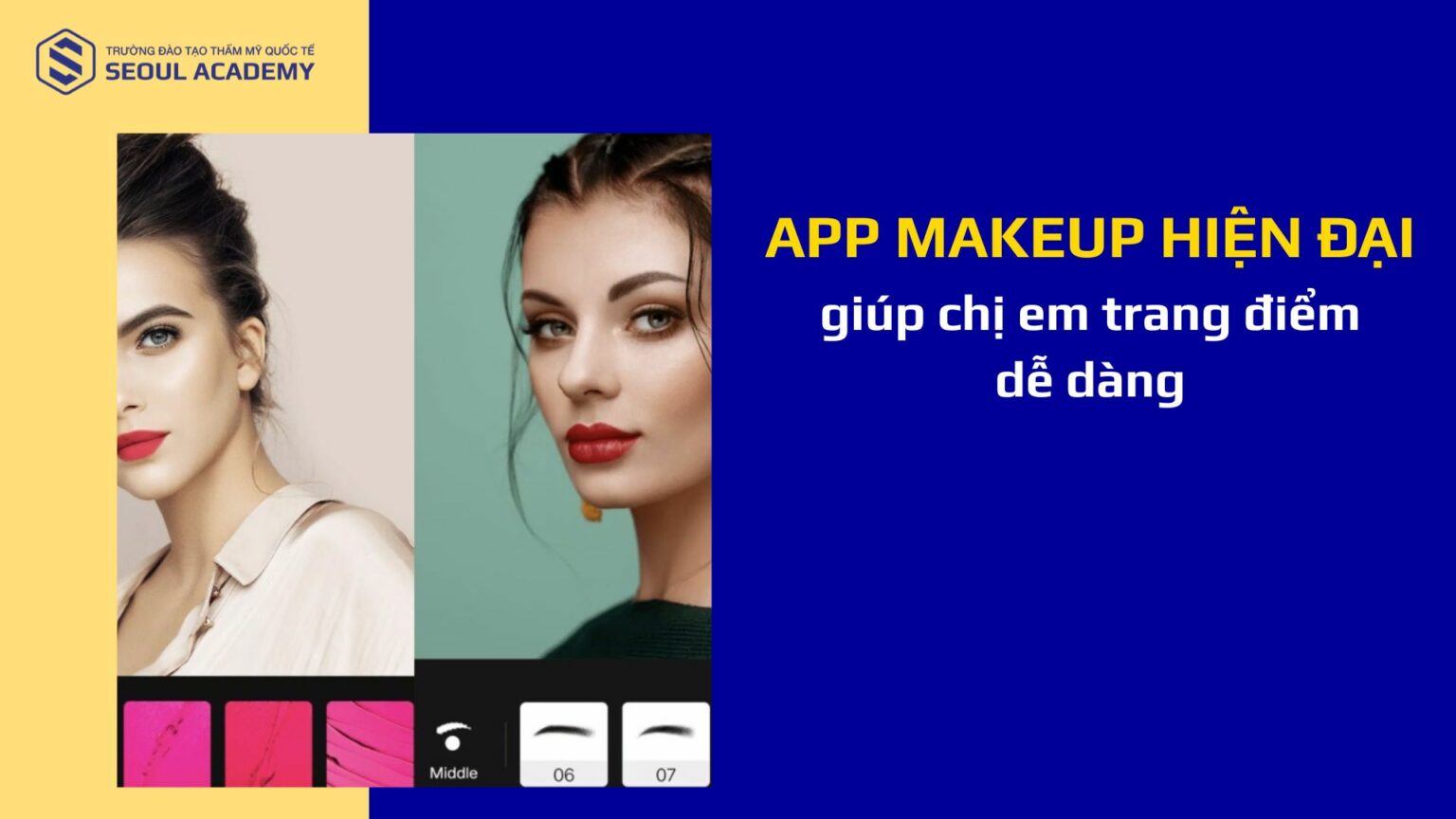 Top 8 layout makeup nhẹ nhàng giúp nàng xinh như thiên thần